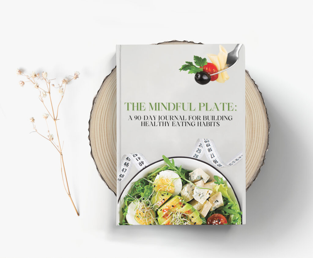 The Mindful Plate Planner: A 90-Day Journal for Building Healthy Eating ...